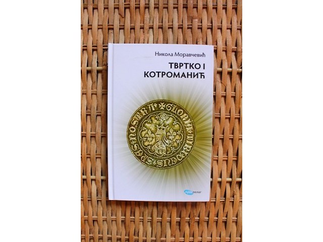 Tvrtko I Kotromanić