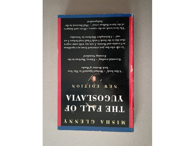 The Fall of Yugoslavia the third Balkan war - M. Glenny