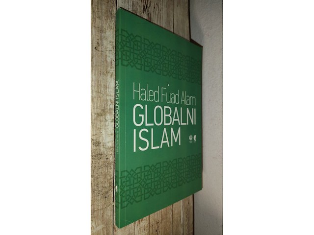 Globalni islam - Haled Fuad Alam
