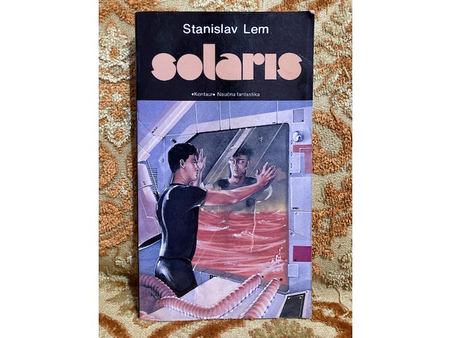 Stanislav Lem SOLARIS / Kentaur