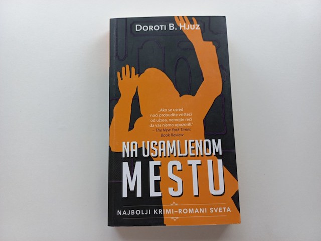 Na usamljenom mestu - Doroti B. Hjuz