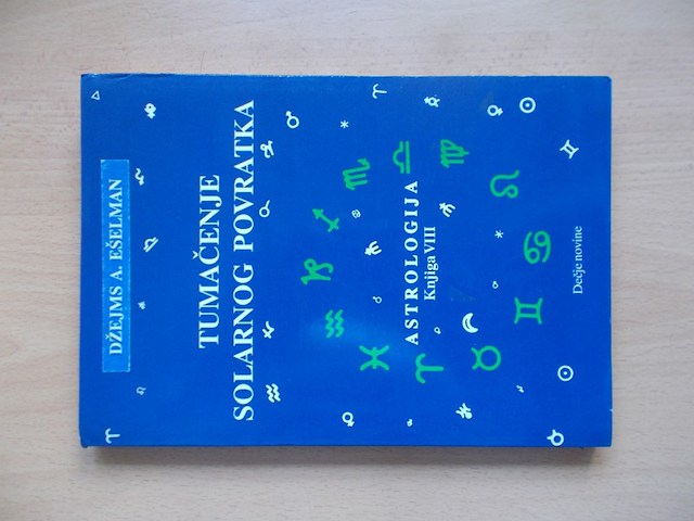 TUMACENJE SOLARNOG POVRATKA - DZEJMS A. ESELMAN