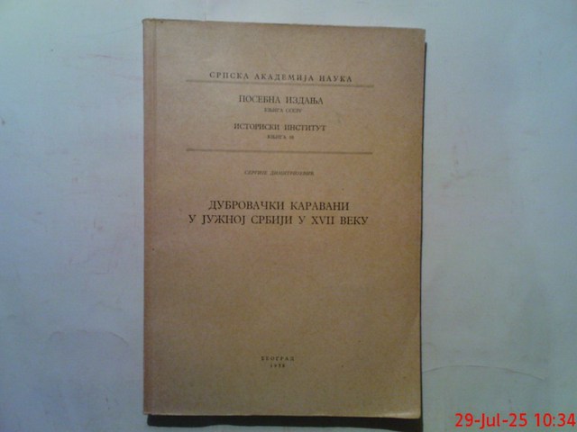 DUBBROVACKI KARAVANI U JUZNOJ SRBIJI U XVII VEKU