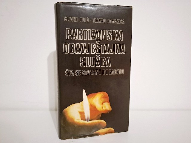 Partizanska obaveštajna služba II - Odić/ Komarica