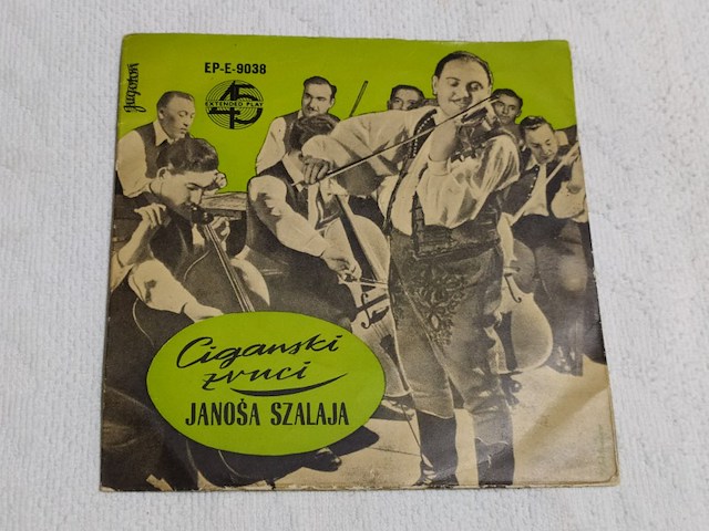 JANOS SZALAJ -Ciganski zvuci (EP, 4-/4/4+)