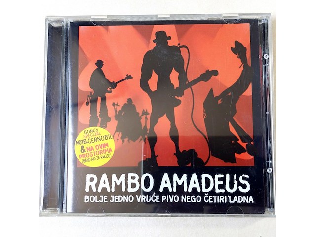 Rambo Amadeus - Bolje Jedno Vruće Pivo Nego Četiri `Lad