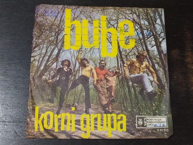 KORNI GRUPA - Bube (SINGL, 3/3/4-)