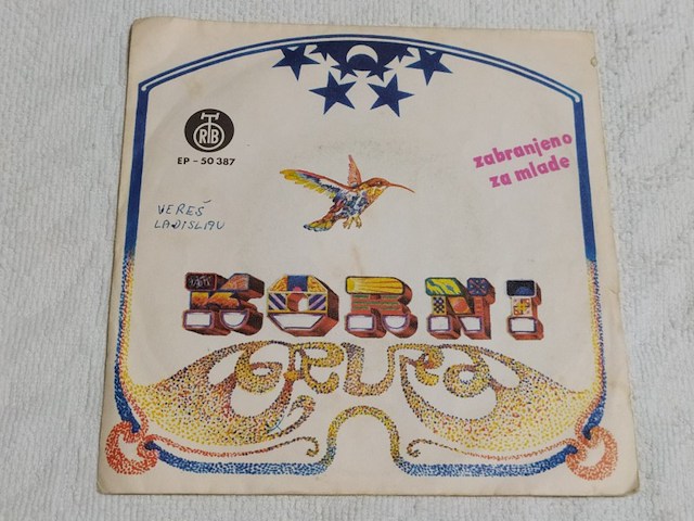 KORNI GRUPA - Zabranjeno za mlade (SINGL, 3/4/3)