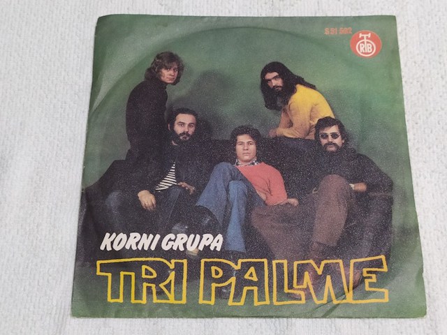 KORNI GRUPA - Tri palme (SINGL, 5-/5/5-)
