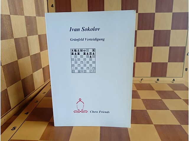 Ivan Sokolov - Grunfeld Verteidigung (sah)