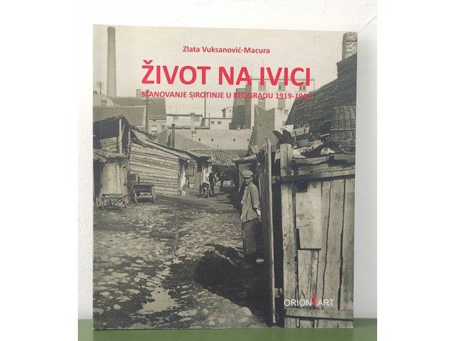 ŽIVOT NA IVICI Zlata Vuksanović-Macura