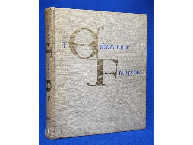 L`enluminure française - Jean Porcher