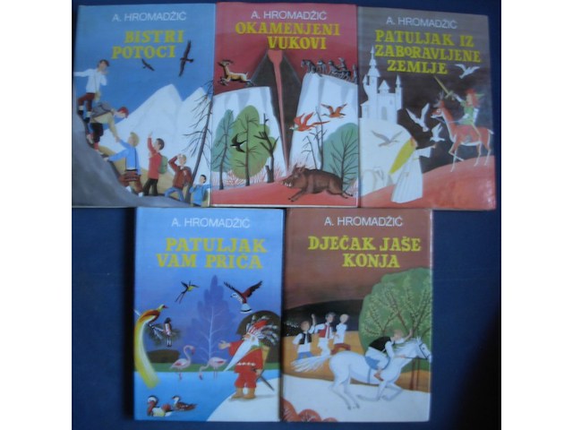 AHMET HROMADŽIĆ - Izbor 5 knjiga za djecu