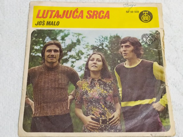 LUTAJUCA SRCA - Jos malo (SINGL, 3/3/2)