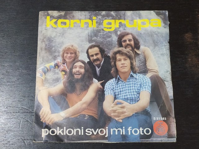 KORNI GRUPA - Pokloni svoj mi foto (SINGL, 4/5-/4)