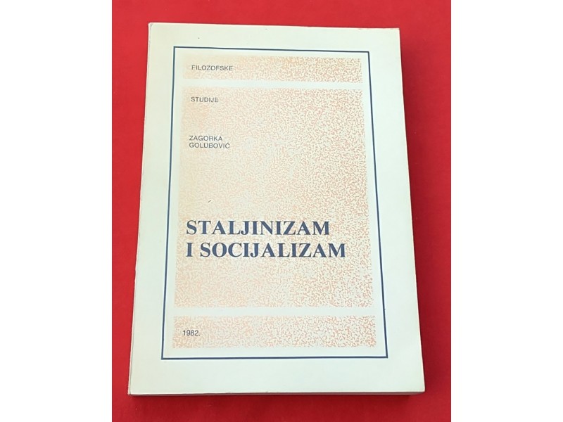 Staljinizam i socijalizam Filozofske studije