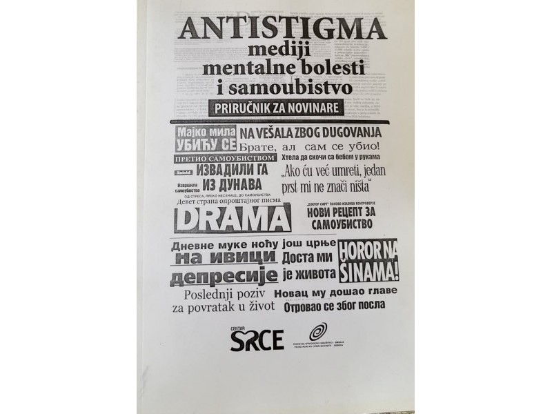 Antistigma- Mediji mentalne bolesti i samoubistvo