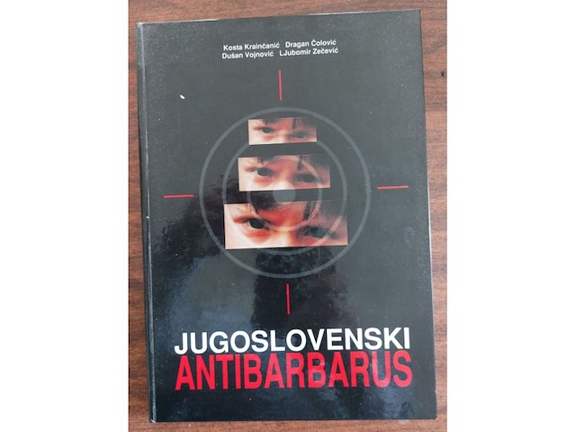 Jugoslovensaka antibarbarus Krainčević Voinović Čolović