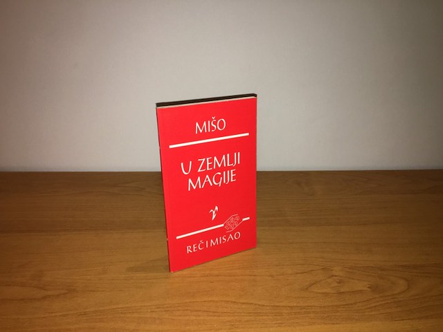 ANRI MIŠO - U ZEMLJI MAGIJE
