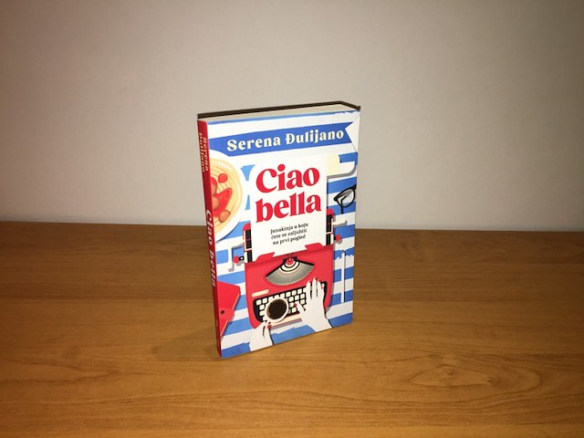 SERENA ĐULIJANO - CIAO BELLA