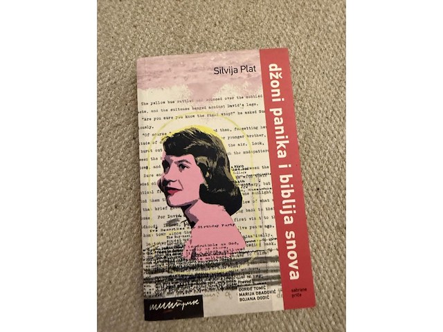 Džoni Panika i Biblija snova - Silvija Plat