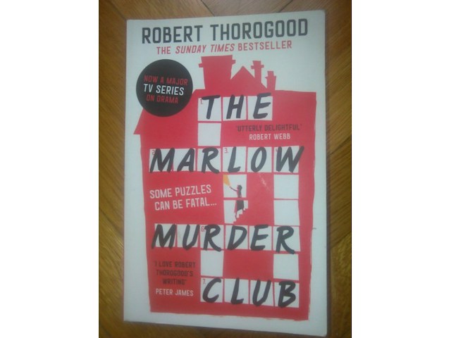 Robert Thorogood - The Marlow Murder Club