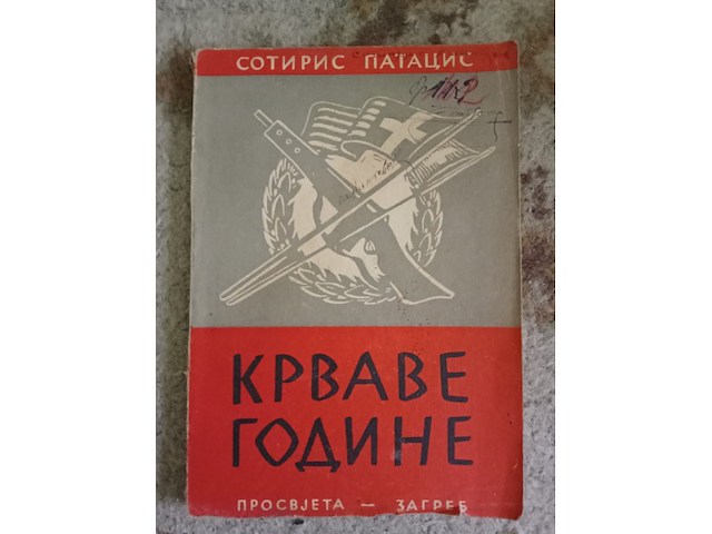 Sotiros Patacis - Krvave godine