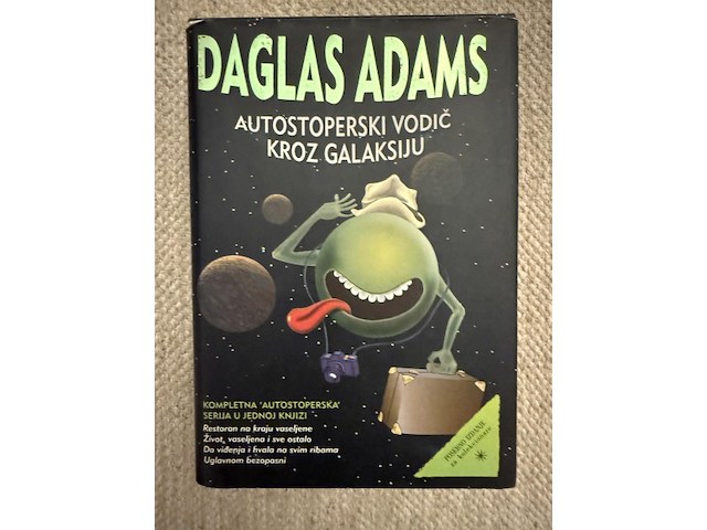 Autostoperski vodič kroz galaksiju - Daglas Adams