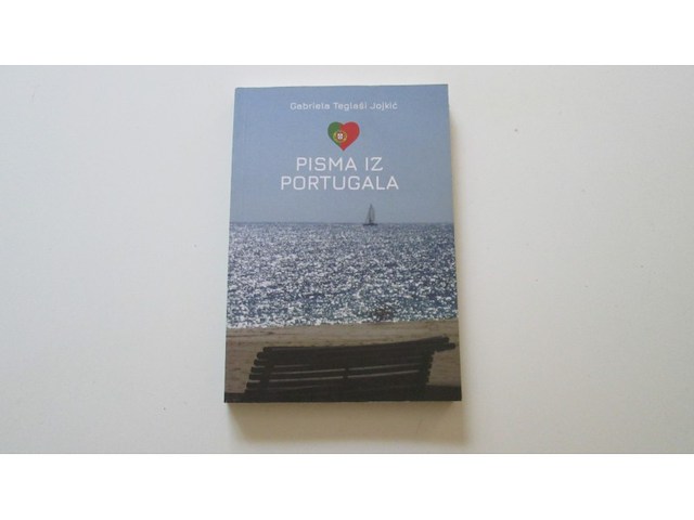 Pisma iz Portugala, Gabriela Teglaši Jojkić