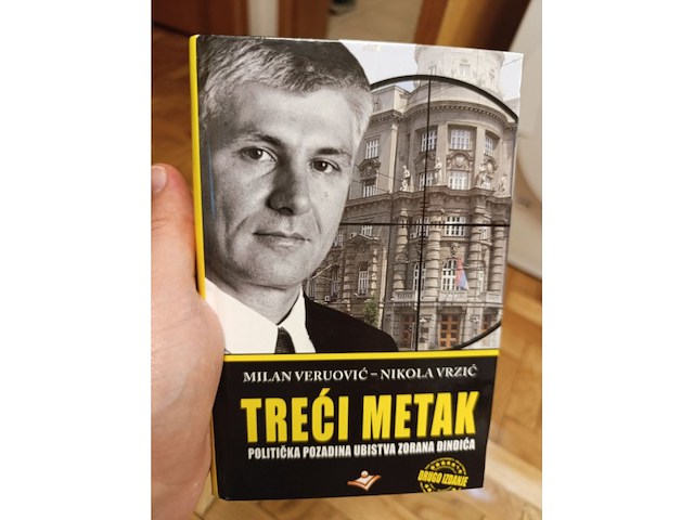 Treći metak - politička pozadina ubistva Zorana Đinđića