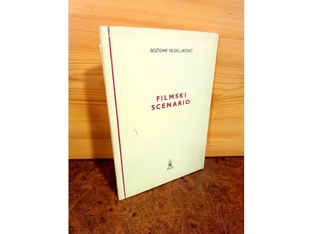 Filmski scenario - Božidar Nedeljković