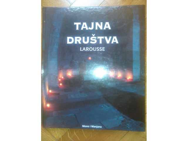 Tajna drustva - Zan Fransoa Signije - Larousse