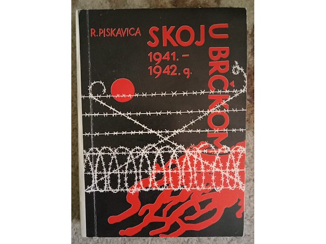SKOJ u Brčkom: 1941.-1942. g - Refik Piskavica