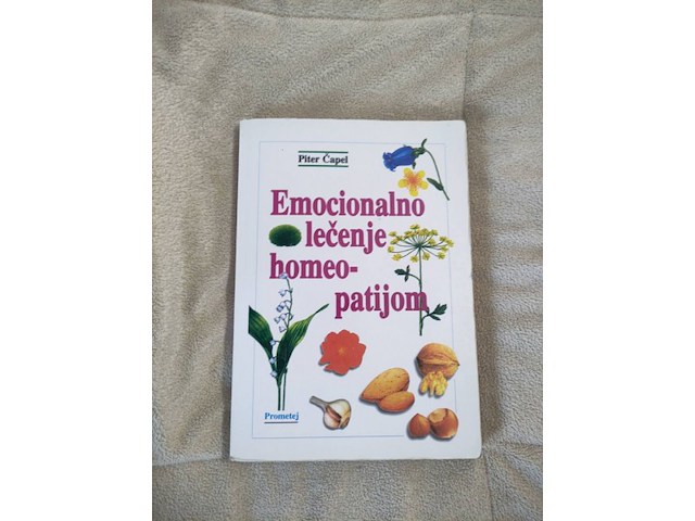 Emocionalno lečenje homeopatijom,Piter Čapel