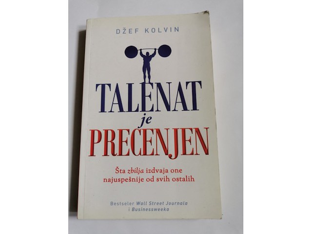 Talenat je precenjen - Džef Kolvin