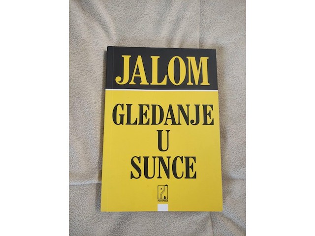 Gledanje u sunce,Irvin D. Jalom