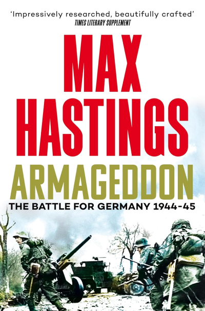Armageddon: The Battle for Germany 1944-45