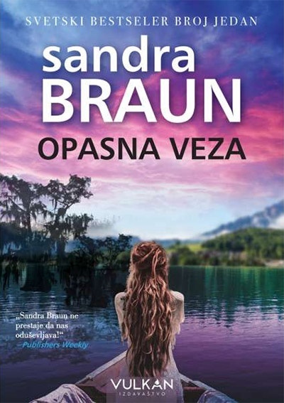 Opasna veza - Sandra Braun