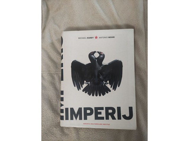 Imperij,Michael Hardt i Antonio Negri