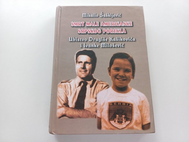 Ubistvo Dragiše Kašikovića - Mihailo Šaškijević