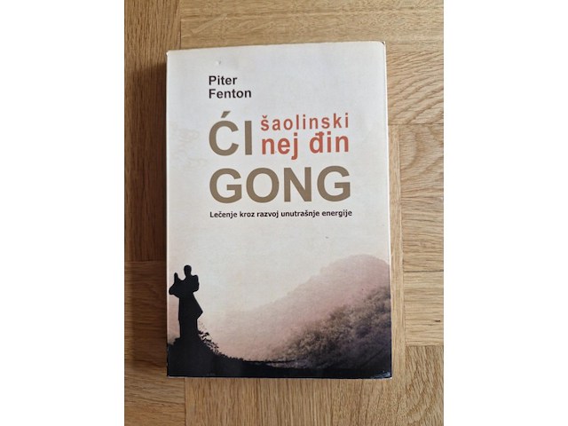 Šaolinski Nej Đin Ći Gong - Piter Fenton