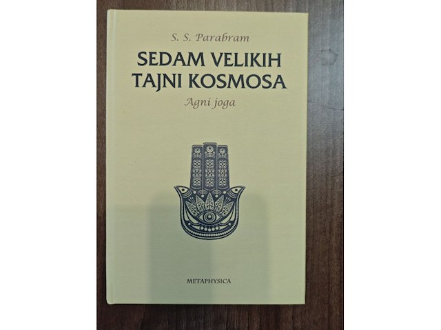 S. S. Parabram - Sedam velikih tajni kosmosa, Agni joga