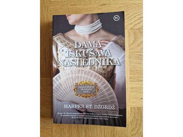 Dama iskušava naslednika - Harper St. Džordž