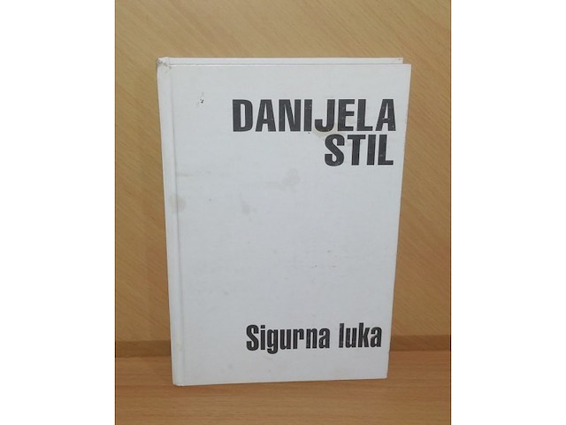 SIGURNA LUKA - DANIJELA STIL