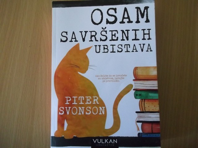 Osam savršenih ubistava - Piter Svonson - nova