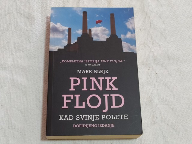 PINK FLOJD (kompletna istorija) - M.Blejk