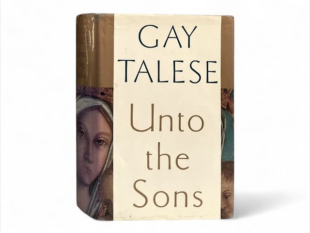 Gay Talese - Unto the Sons