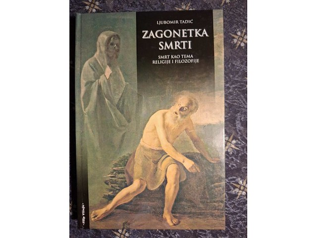 Lj. Tadić - Zagonetka smrti, Beograd, 2003.