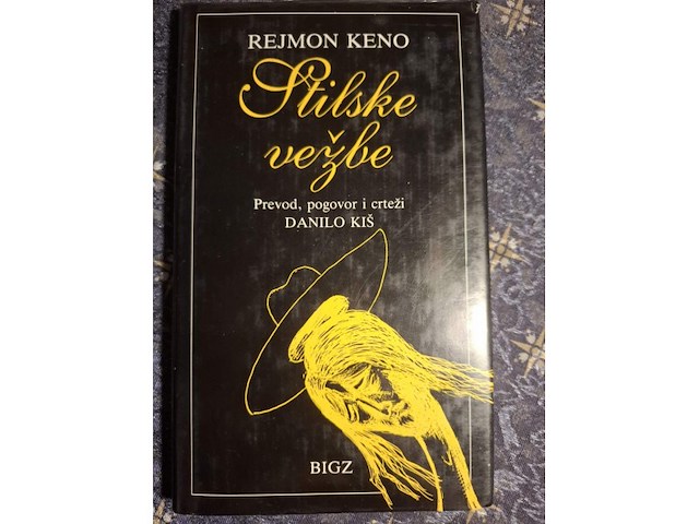 R. Keno - Stilske vežbe, Beograd, 1993.