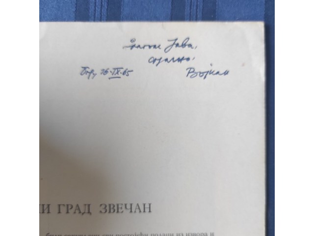 Vojislav Jovanović: Srednjevekovni grad Zvečan  posveta